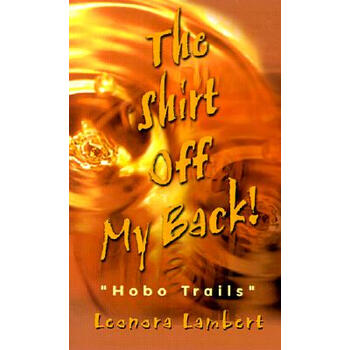 【】The Shirt Off My Back!: Hobo