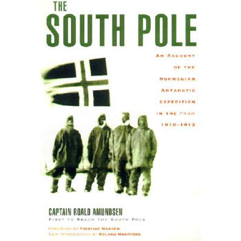 【】The South Pole: An Account of th