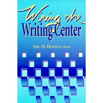 【】Wiring the Writing Center