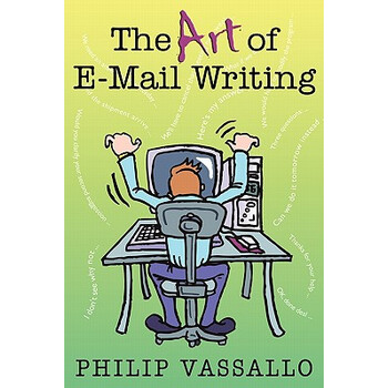 【】The Art of E-mail Writing
