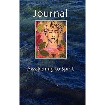 【】Journal - Awakening to Spirit
