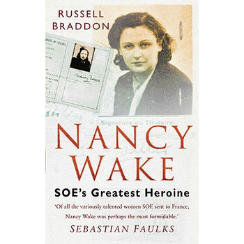 【】Nancy Wake: SOE's Greatest