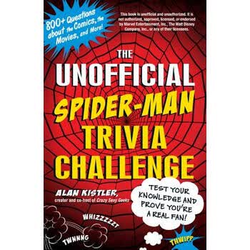 【】The Unofficial Spider-Man Trivi