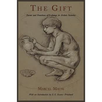 【】The Gift: Forms and Functions of