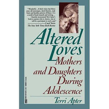 Altered Loves: Mothers and Daughters During ...