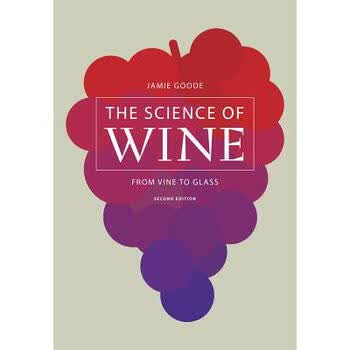 The Science of Wine: From Vine to Glass