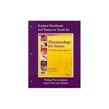 【】Pharmacology for Nurses: A