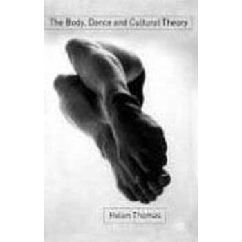 【】The Body, Dance and Cultural