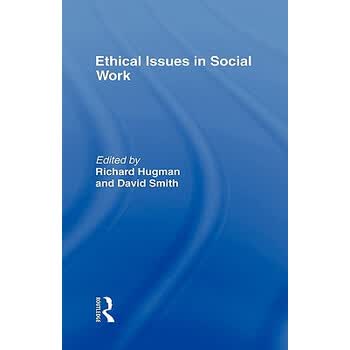 【】Ethical Issues in Social Work