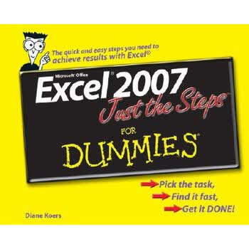 【】Excel 2007 Just The Steps For