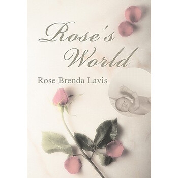 【】Rose's World