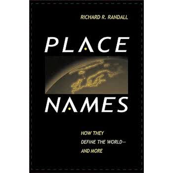 【】Place Names: How They Define the