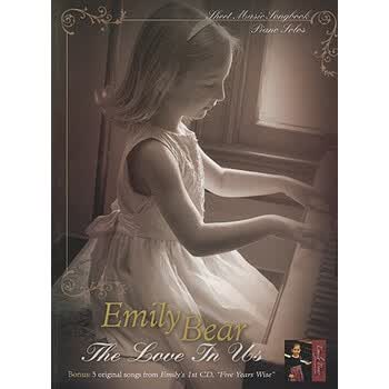 【】Emily Bear: The Love in Us