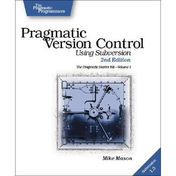 【】Pragmatic Version Control: Using