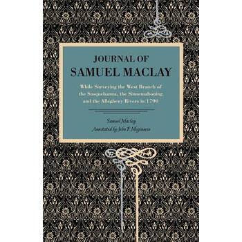 【】Journal of Samuel Maclay: Whil