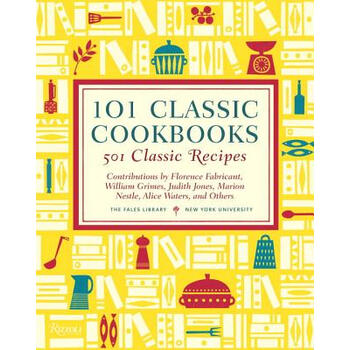 【】101 Classic Cookbooks: 501 Class