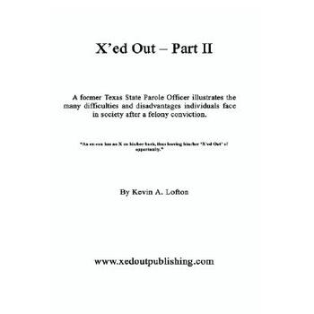 【】X'Ed Out Part II