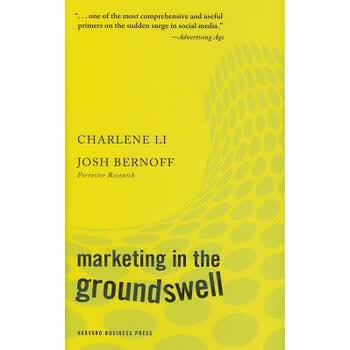【】Marketing in the Groundswell