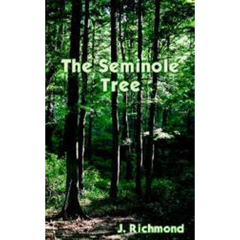 【】The Seminole Tree