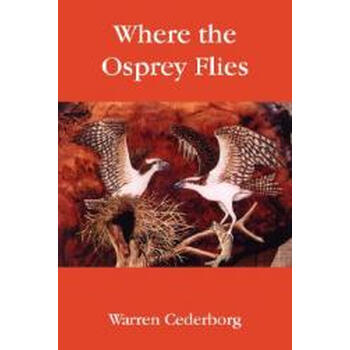 【】Where the Osprey Flies