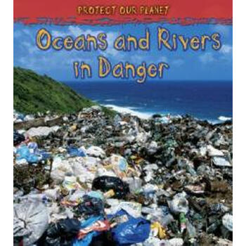 【】Oceans and Rivers in Danger