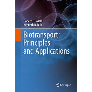 【】Biotransport: Principles and
