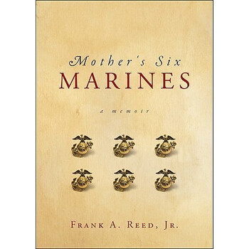 【】Mother's Six Marines: A Memoir
