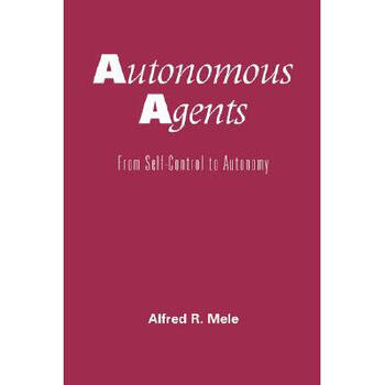 Autonomous Agents: From Self-Control to Auto...