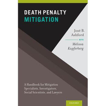 Death Penalty Mitigation: A Handbook for Mit...