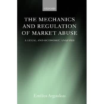 The Mechanics and Regulation of Market Abuse...