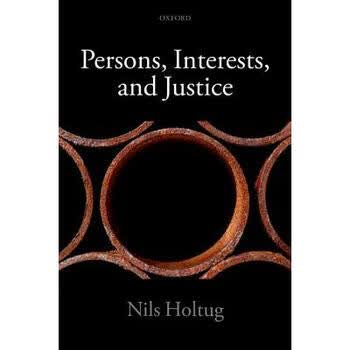 Persons, Interests, and Justice