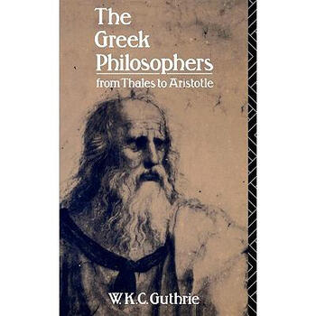 The Greek Philosophers : From Thales to Aris...