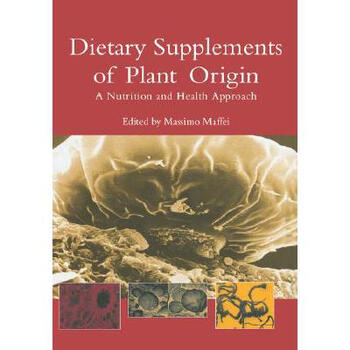 Dietary Supplements of Plant Origin: A Nutri...