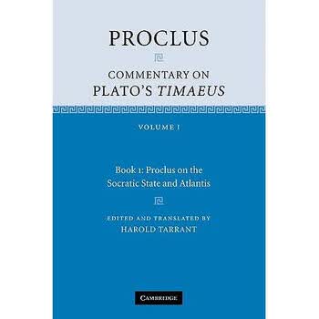 Proclus: Commentary on Plato's Timaeus: Volu...