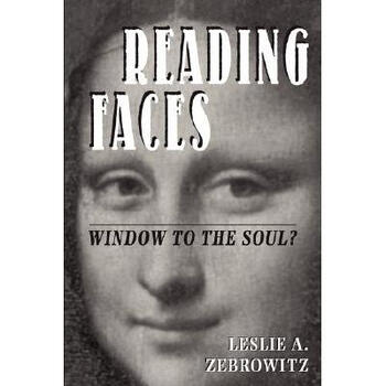 Reading Faces : Window To The Soul?