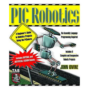 【】PIC Robotics: A Beginner's Guide