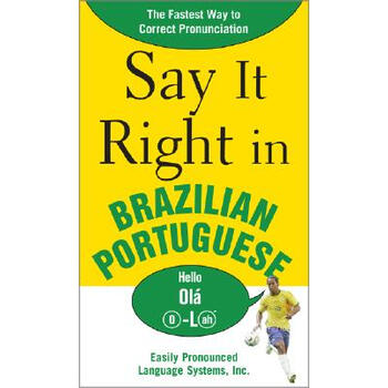 【】Say It Right in Brazilian