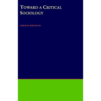 【】Toward a Critical Sociology