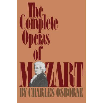 【】The Complete Operas of Mozart