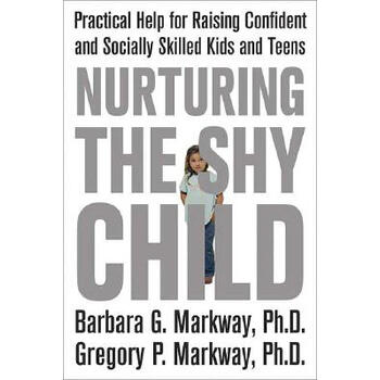 【】Nurturing the Shy Child: Practical Help