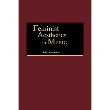 【】Feminist Aesthetics in Music