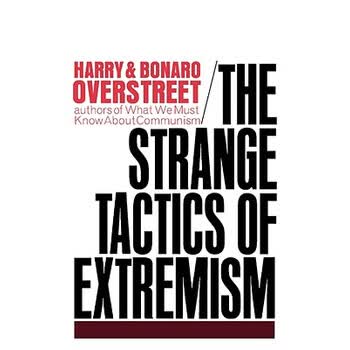 【】The Strange Tactics of Extremism
