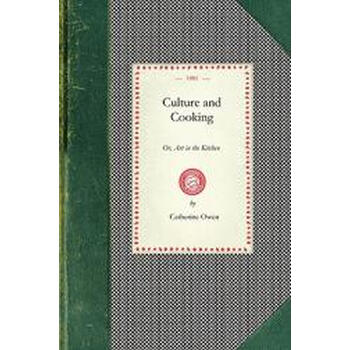 【】Culture and Cooking: Or Art in