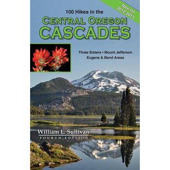 【】100 Hikes in the Central Oregon