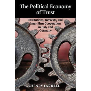 【】The Political Economy of Trust:
