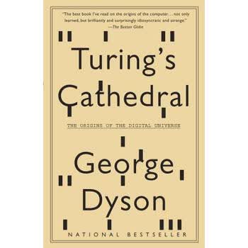 【】Turing's Cathedral: The Origins of the