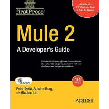【】Mule 2: A Developer's Guide