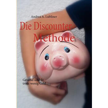 【】Die Discounter-Methode