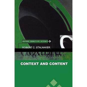 Context and Content: Essays on Intentionalit...