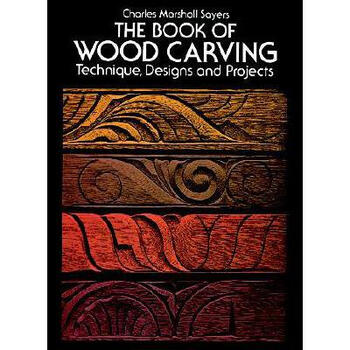 The Book of Wood Carving